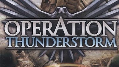 Operation Thunderstorm | PC Steam Game | Fanatical