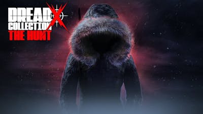Dread X Collection: The Hunt | PC Steam Game | Fanatical