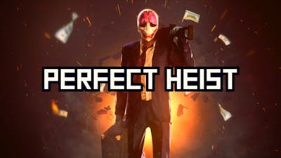 Perfect Heist | Steam PC Game
