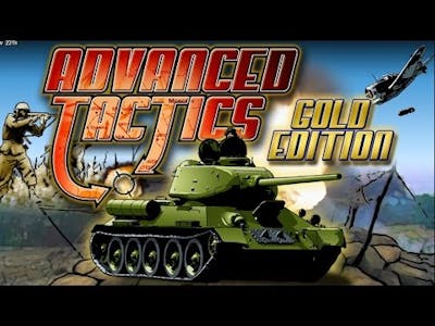 Advanced Tactics Gold | PC Steam Game | Fanatical